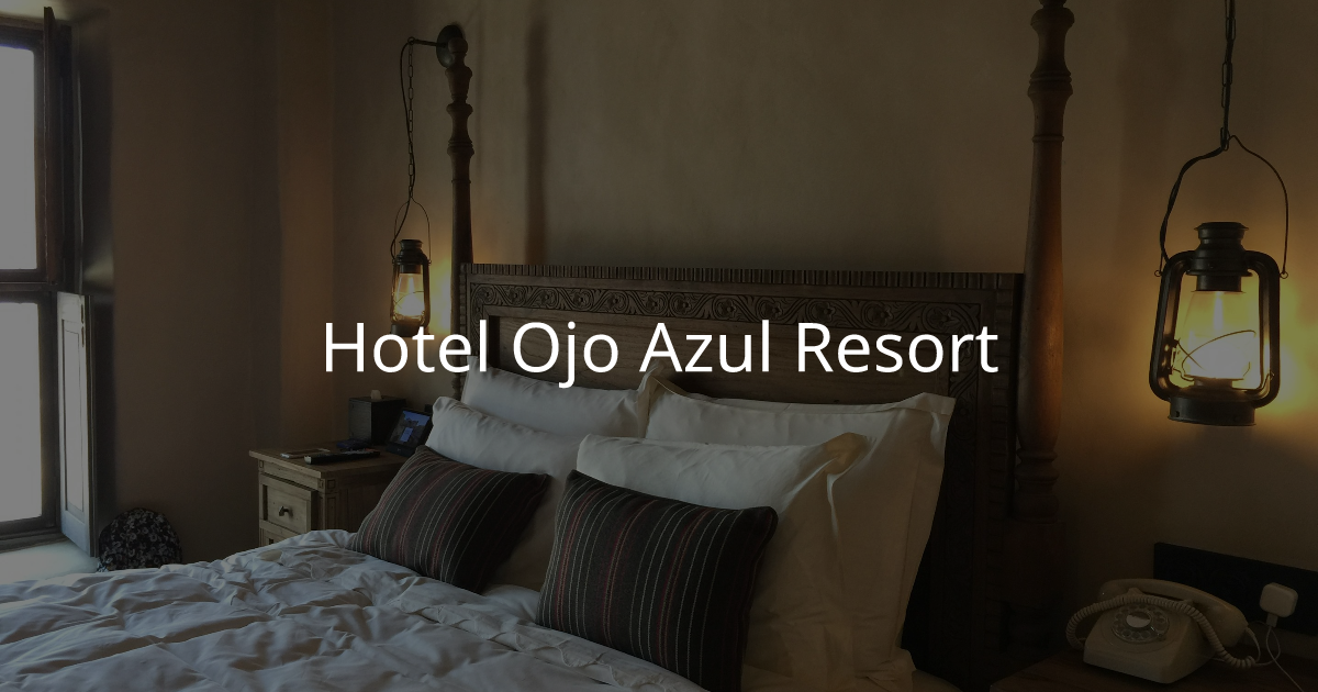 Hotel Ojo Azul Resort | Francisco Zarco